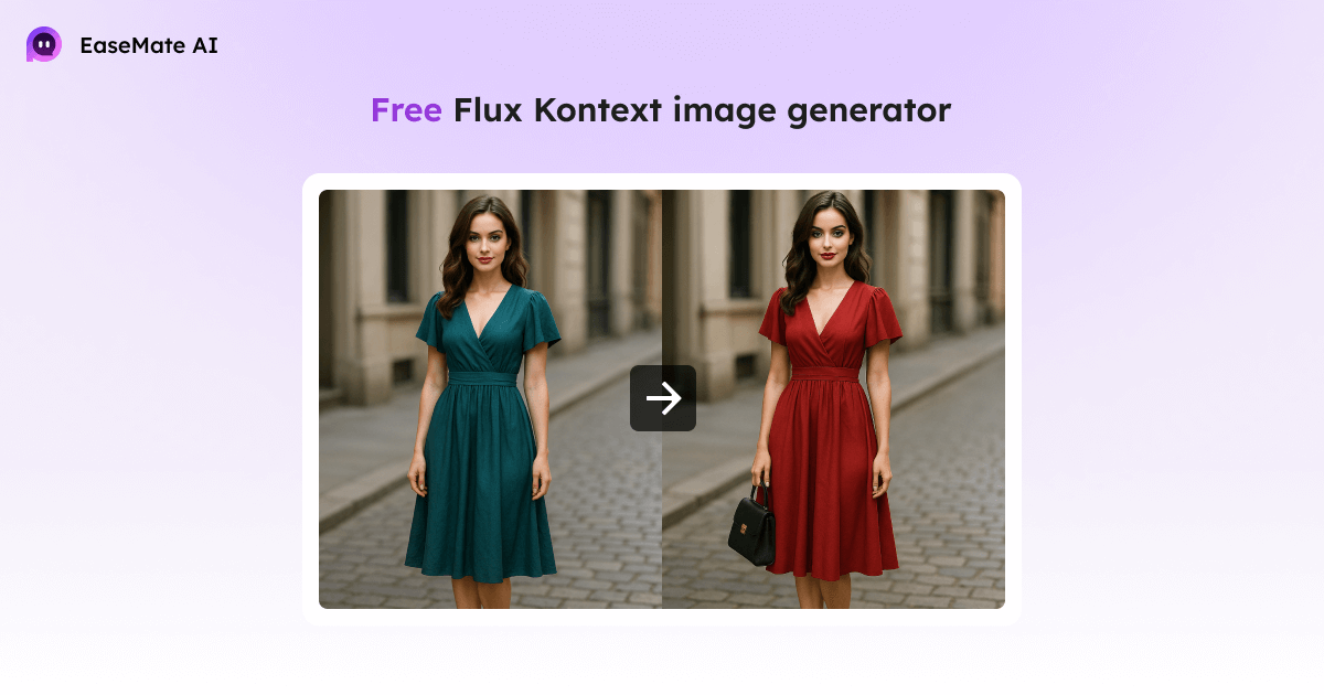 EaseMate AI Flux Kontext Image Generator: Edit Images with Flux AI Free