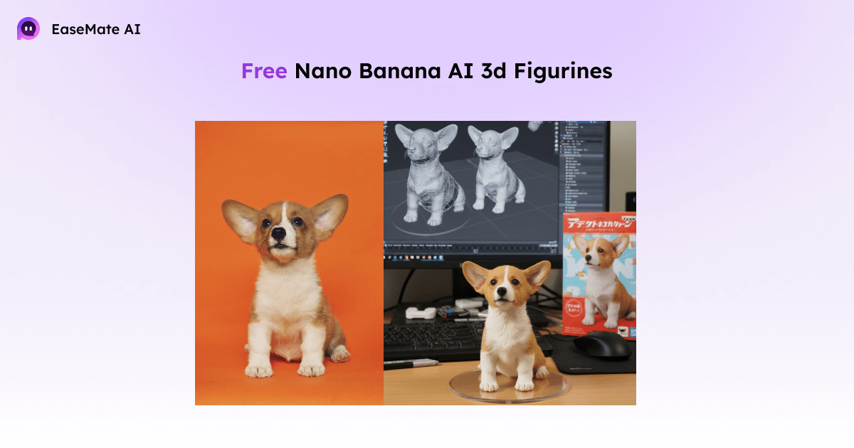 Design Google Nano Banana 3D Figurines Free Online - EaseMate AI