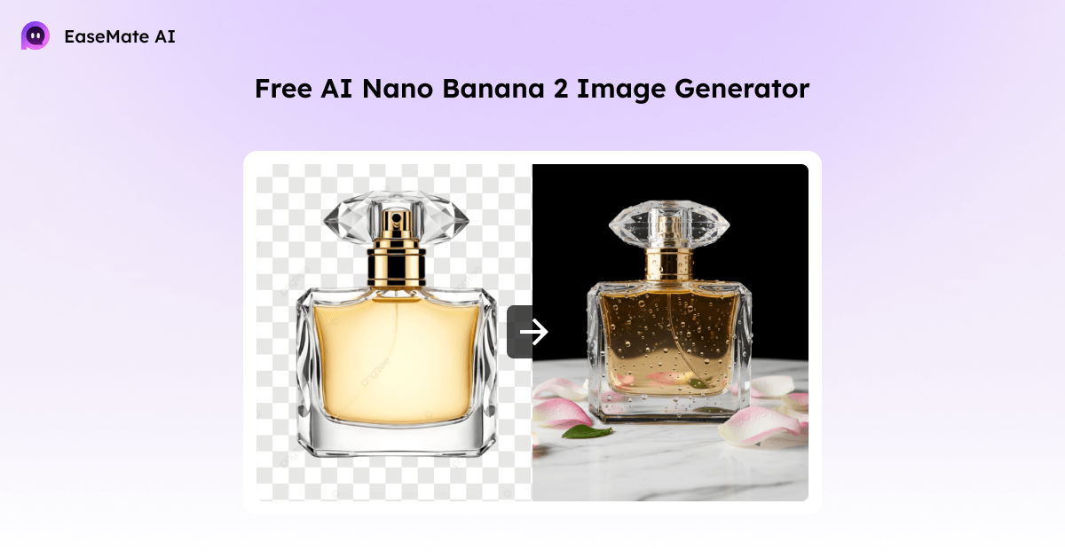 Try Nano Banana 2 Free (GemPix2) Powered by Gemini 3.0 Pro - EaseMate AI